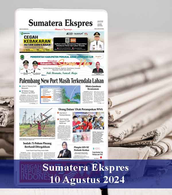 Sumatera Ekspres 10 Agustus 2024
