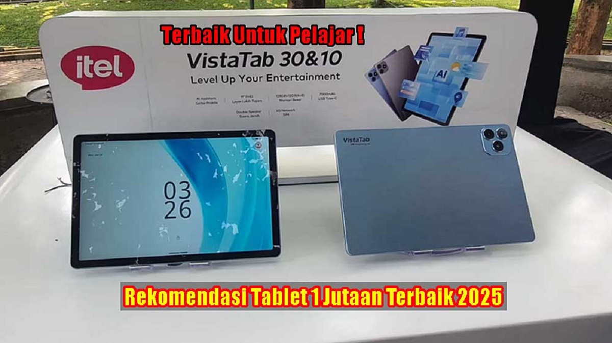 Terbaik Untuk Pelajar! 5 Rekomendasi Tablet 1 Jutaan Terbaik 2025 Buat ...