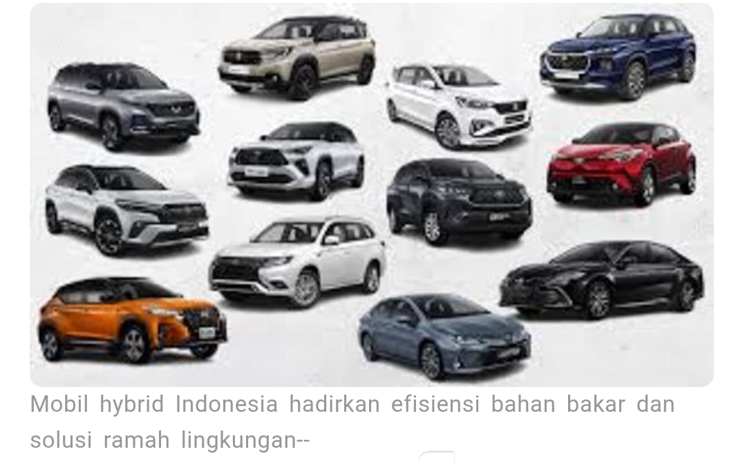 Mobil Hybrid 2025, Deretan Model Baru dan Harga Terbaru di Indonesia